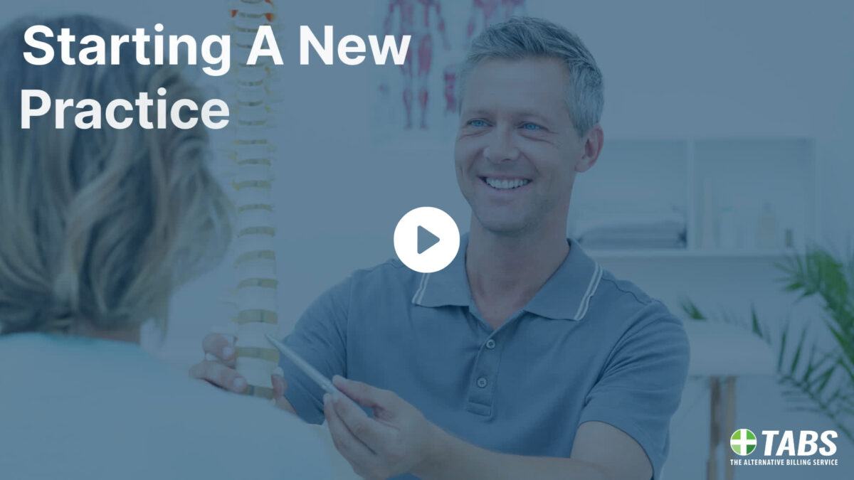 Starting a New Practice | TABS Chiropractic Billing
